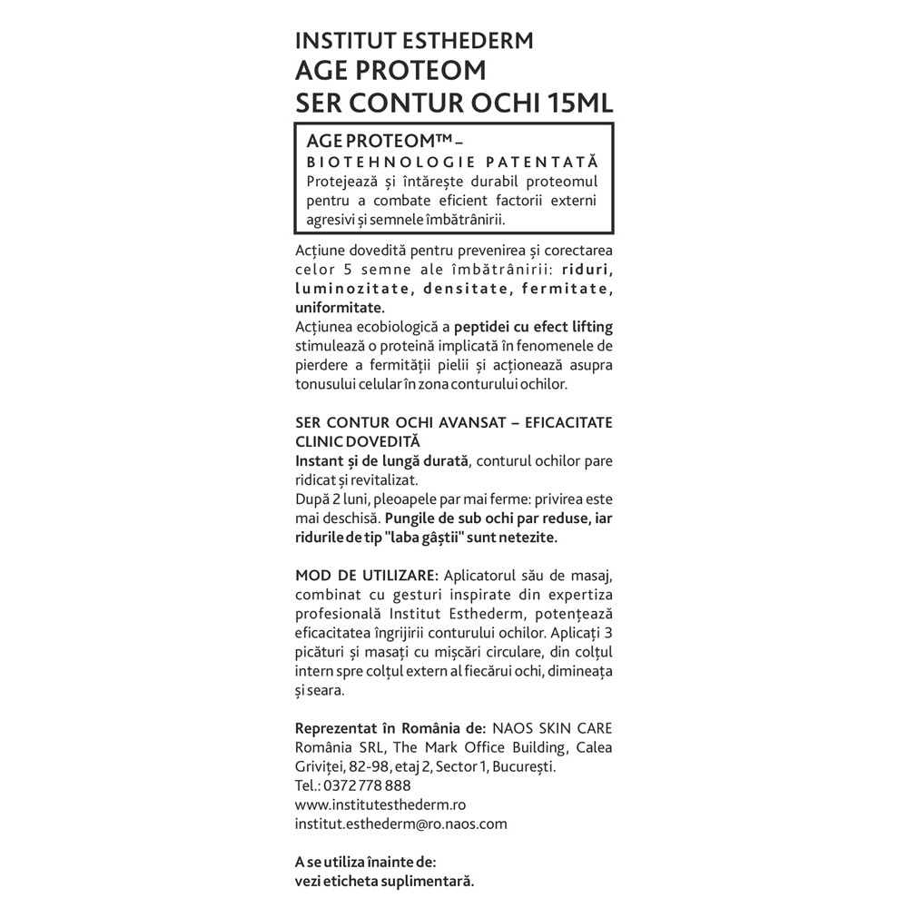 Ser conturi ochi Age Proteom Advanced, 15 ml, Institut Esth : Farmacia Tei online
